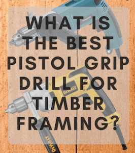 Drills - Timber Frame HQ