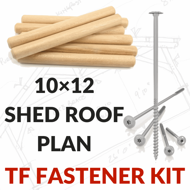 10x12 Shed Roof Plan Fastener Kit - Timber Frame HQ