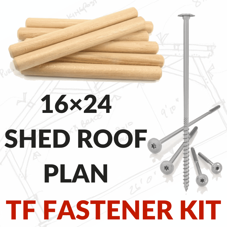 16x24 Shed Roof Plan Fastener Kit - Timber Frame HQ