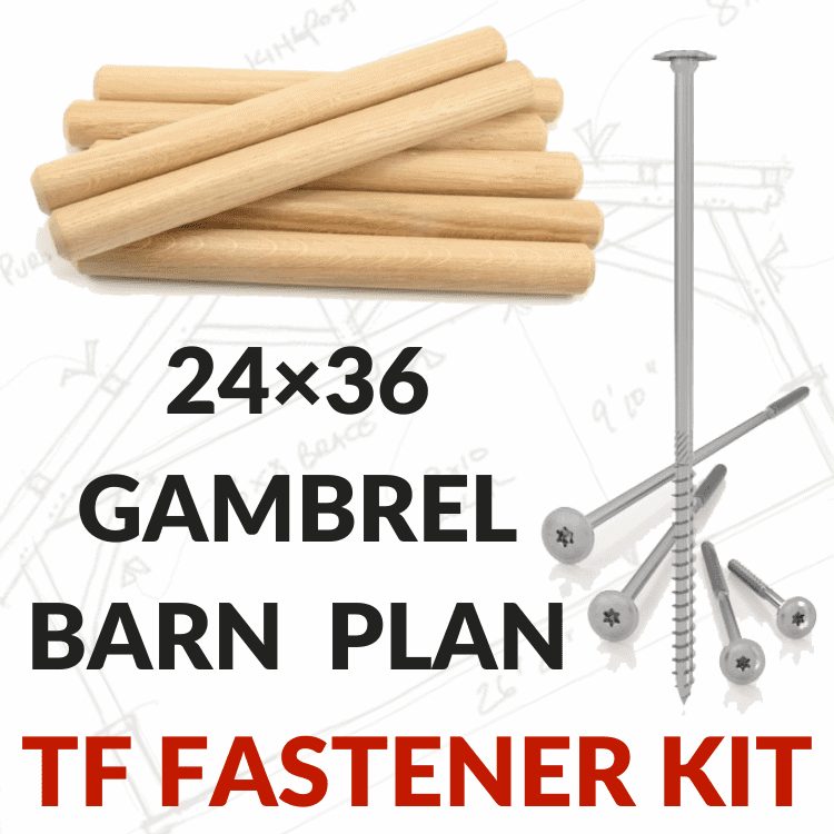 24x36 Gambrel Barn Home Fastener Kit - Timber Frame HQ